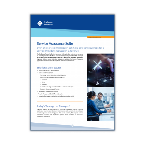 Service Assurance Suite Product Overview - Enghouse Networks