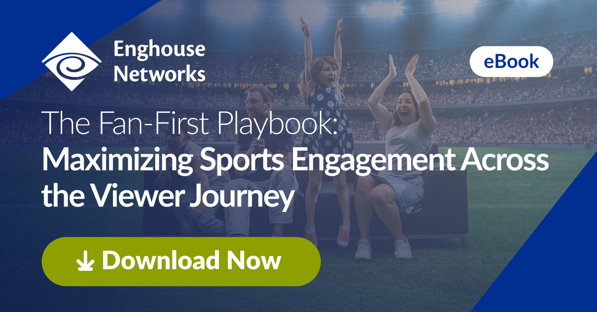 The Fan-First Playbook: Maximising Sports Engagement Across the Viewer ...